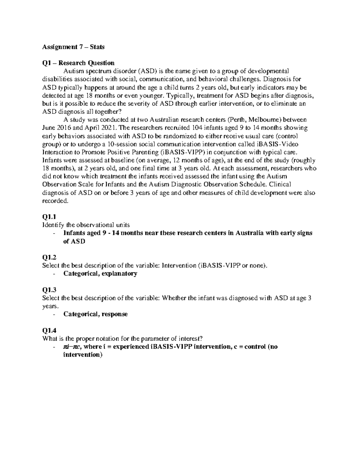 Assignment 7 - Stats - Assignment 7 – Stats Q1 – Research Question Autism spectrum disorder (ASD ...