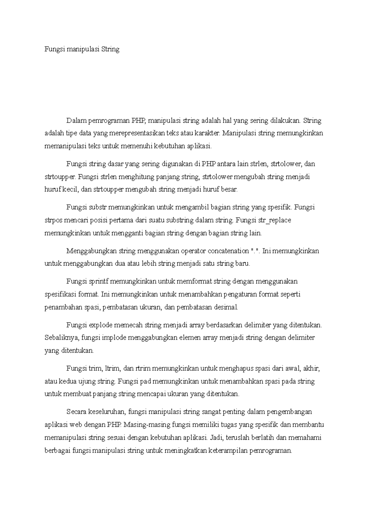 Fungsi manipulasi String - Fungsi manipulasi String Dalam pemrograman PHP, manipulasi string ...