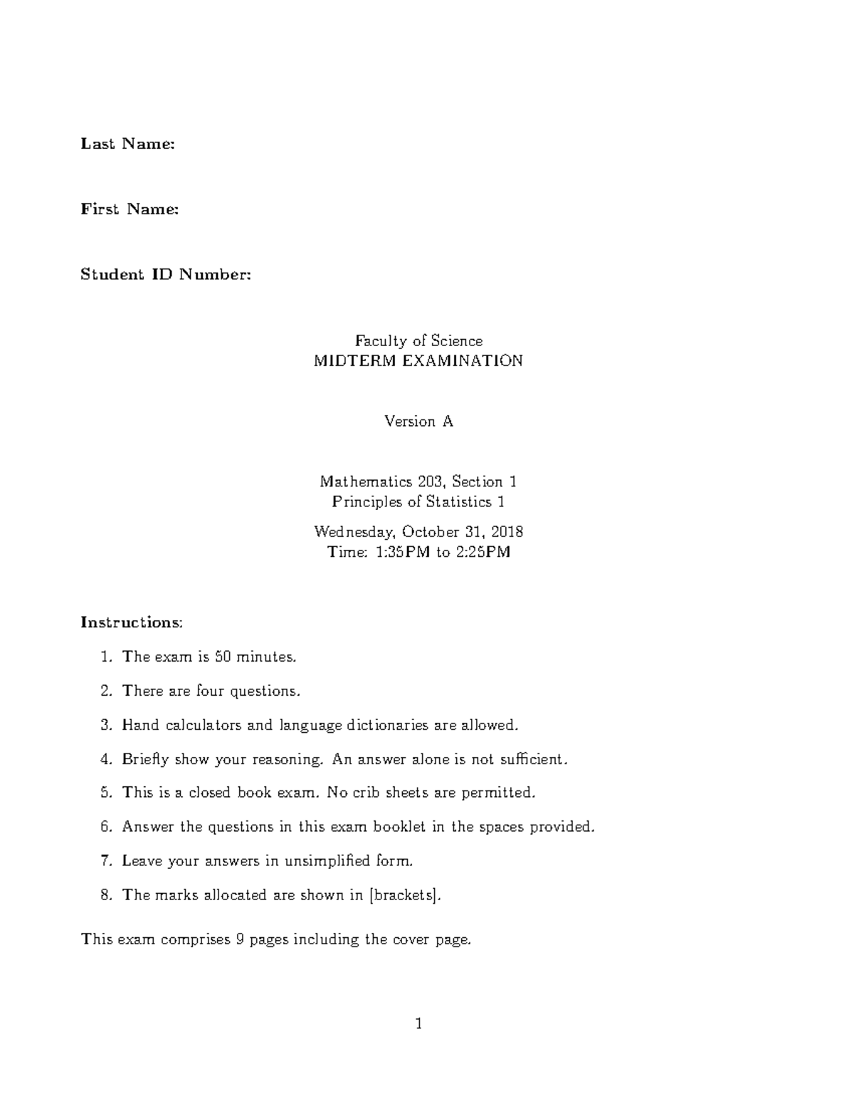 Midterm 30 October, questions and answers - Last Name: First Name: Student ID Number: Faculty of ...