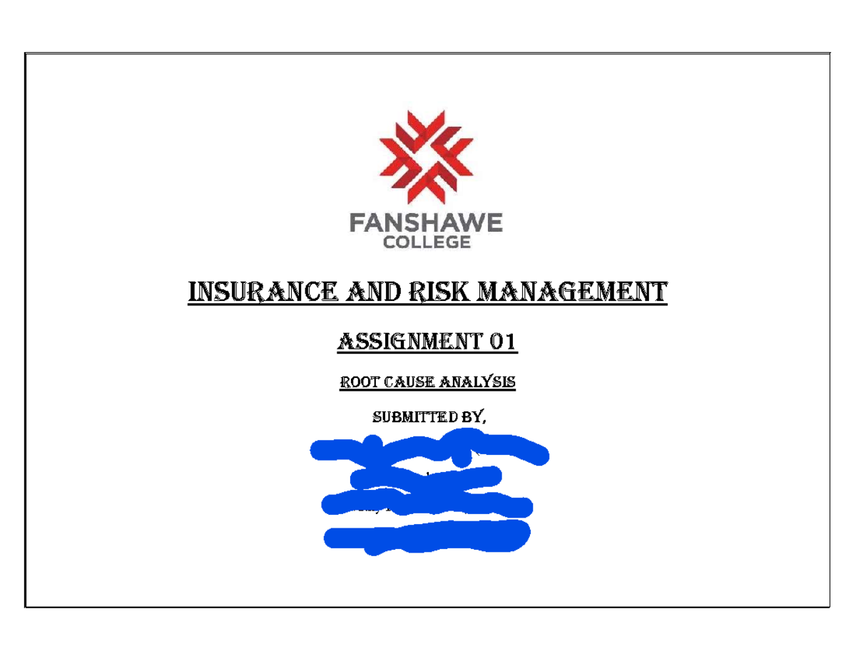 Group Number 3- Root Cause Analysis - INSURANCE AND RISK MANAGEMENT ...