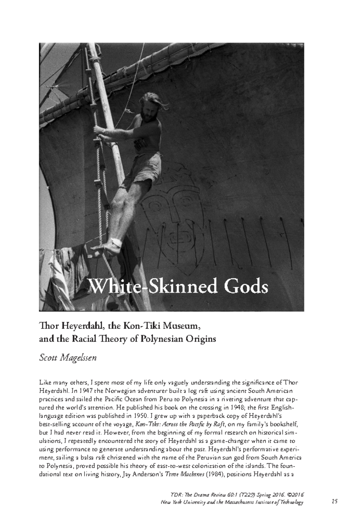 Thor Heyerdahl, the Kon-Tiki Museum, and the Racial Theory of ...