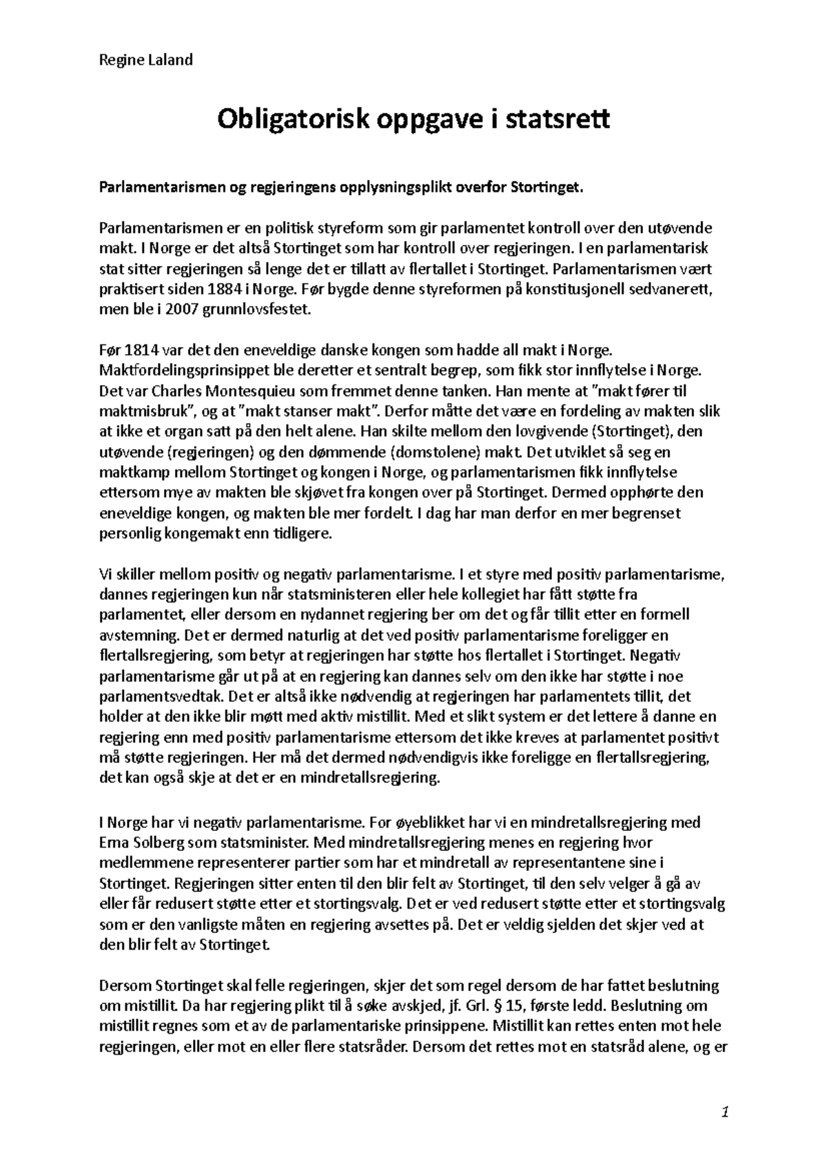 Obligatorisk oppgave i statsrett - Regine Laland Obligatorisk oppgave i statsrett ...