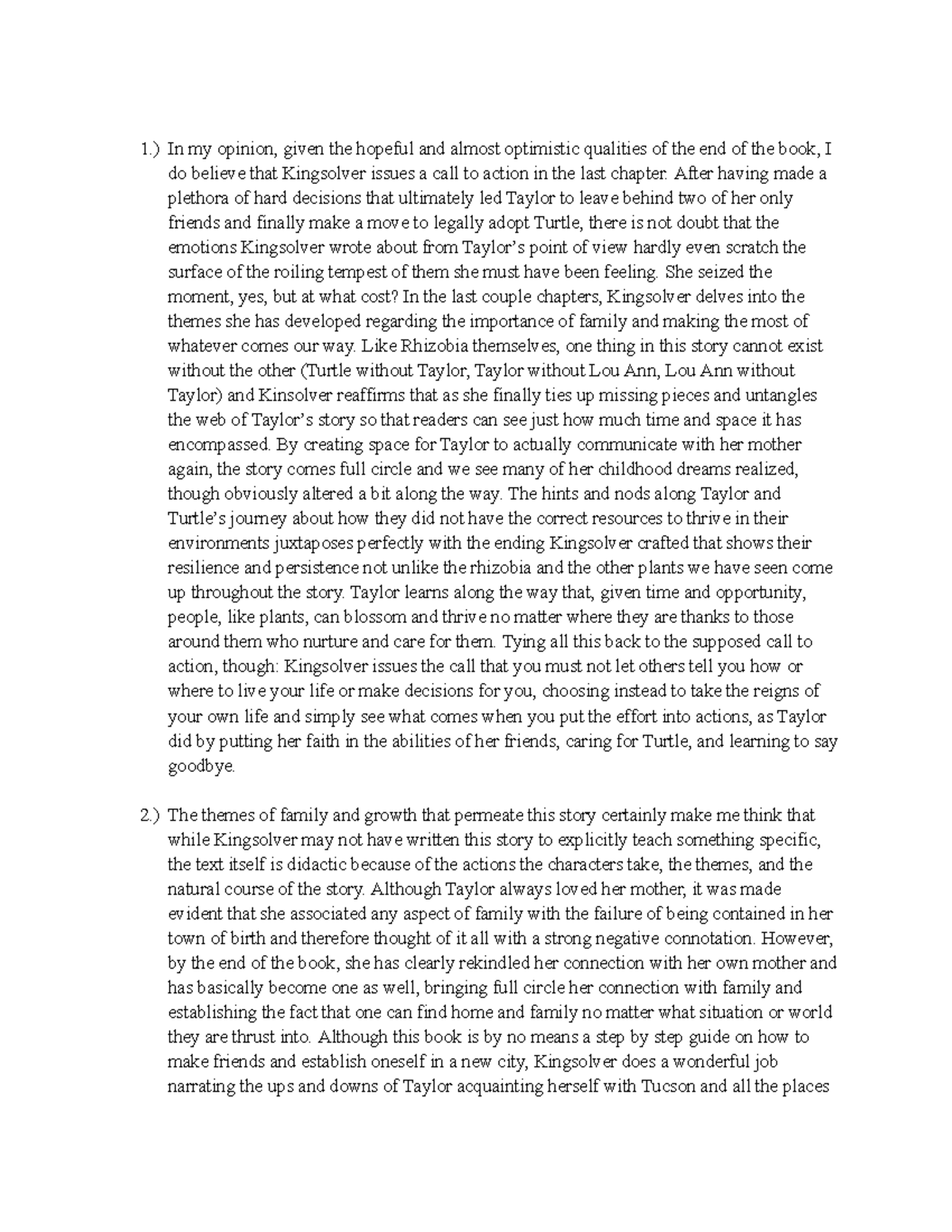 Bean Trees - 1.) In my opinion, given the hopeful and almost optimistic ...