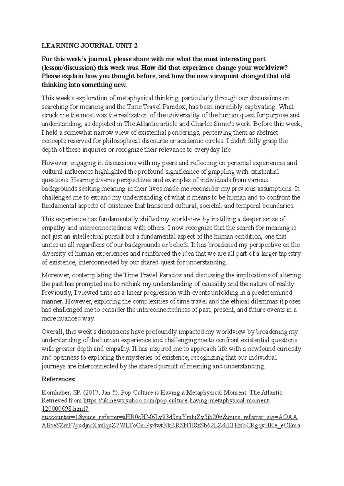 LJ unit 2 PHIL 1402 - assignment - LEARNING JOURNAL UNIT 2 For this week’s journal, please share ...