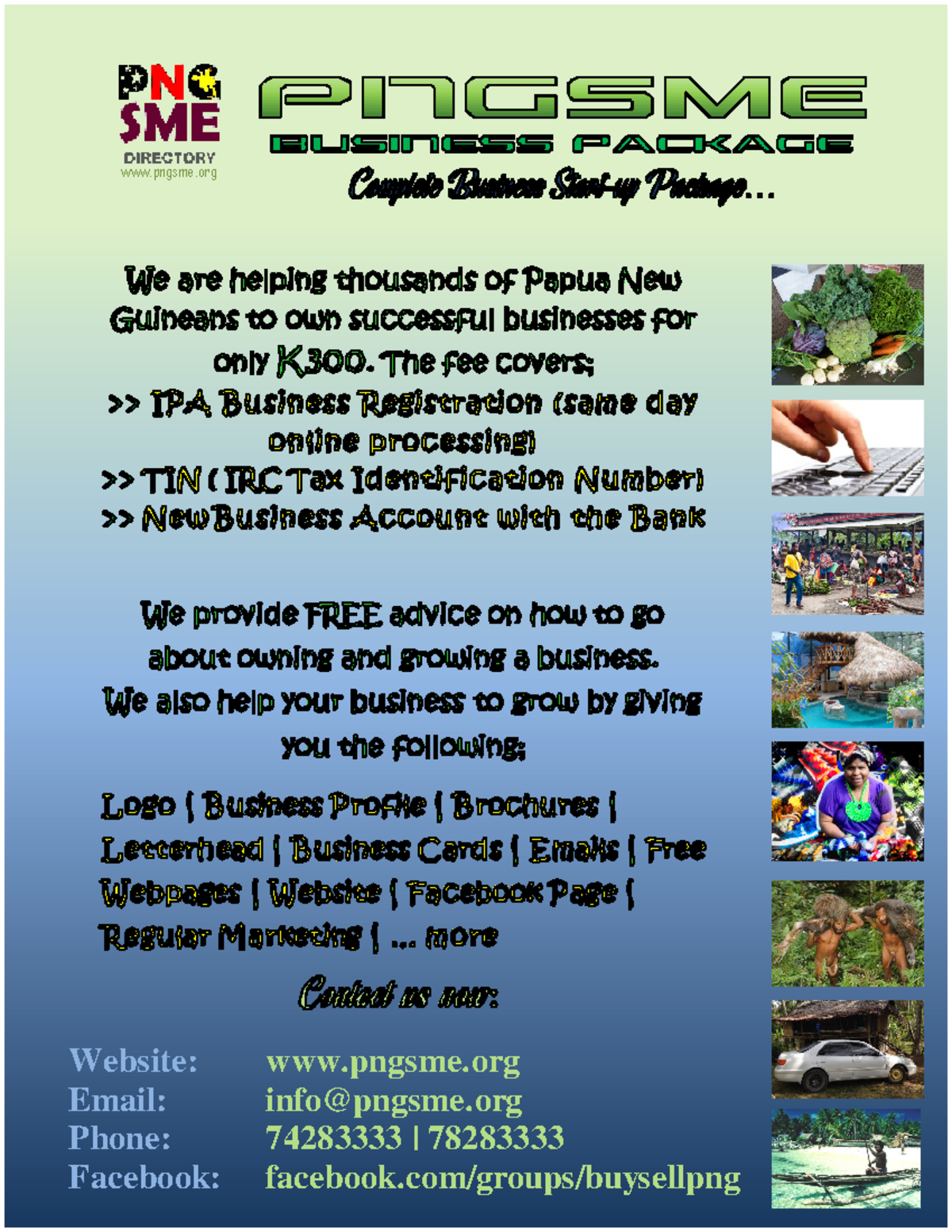 PNG SME Package Advert www - Website: pngsme Email: info@pngsme Phone ...