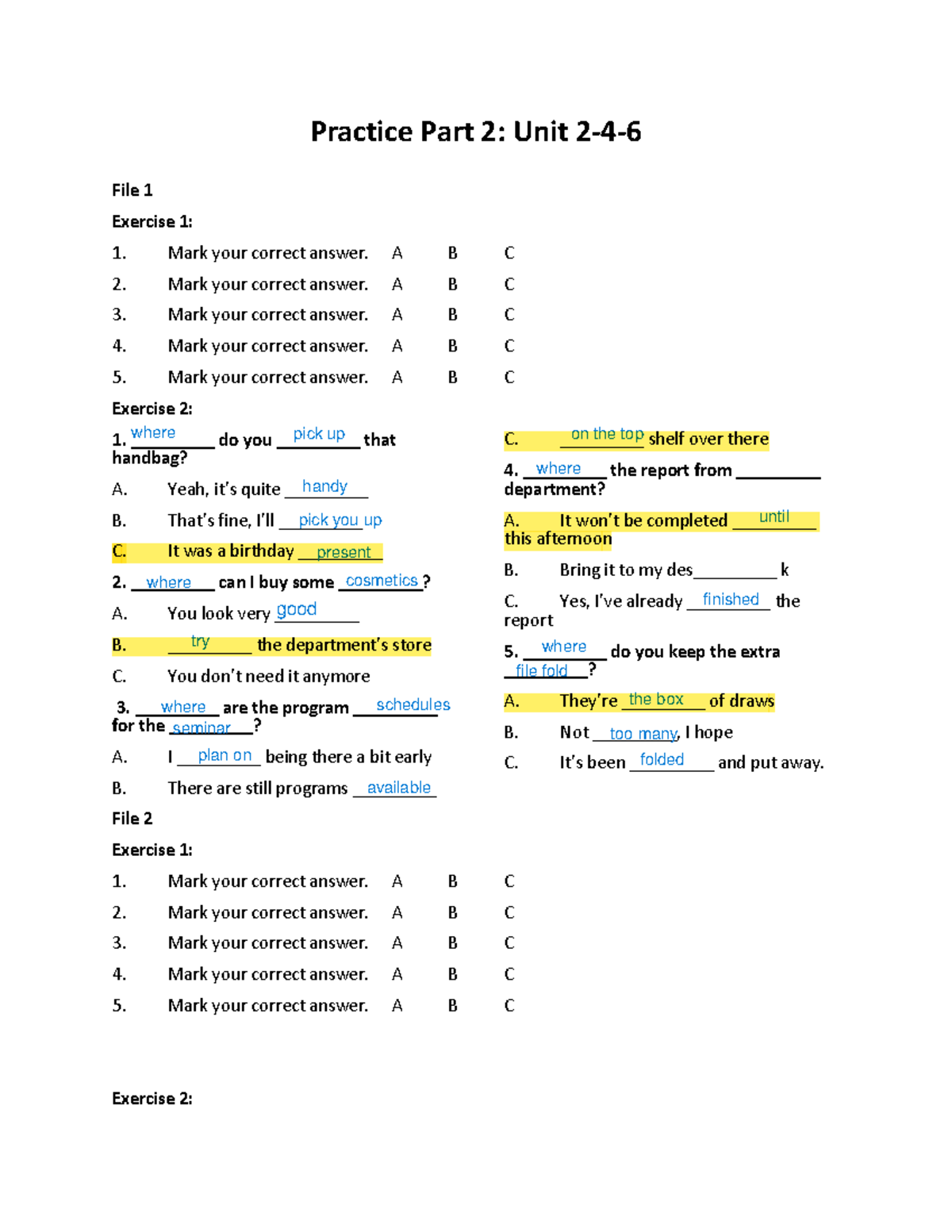 Bài tập Part 2-Unit 2-4-6 - Practice Part 2: Unit 2-4- File 1 Exercise ...