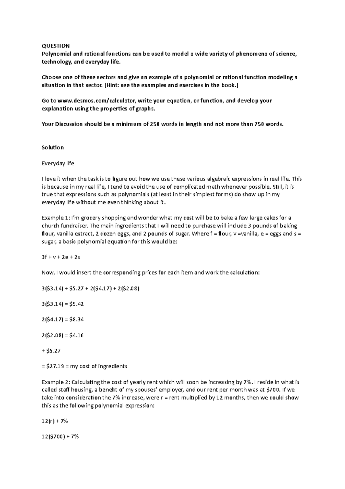 Discussions Assignment Unit 3 - QUESTION Polynomial and rational functions can be used to model ...