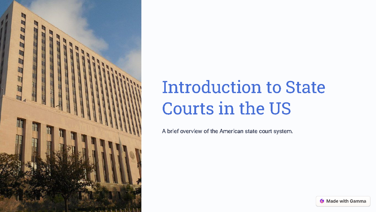 Introduction to State Courts in the US - Introduction to State Courts ...