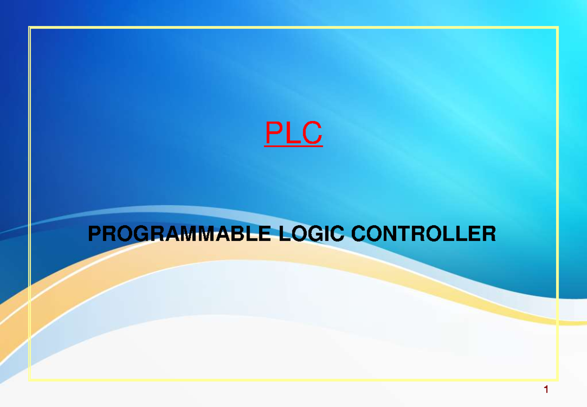 PLC - A PROGRAMMABLE LOGIC CONTROLLER (PLC) is an industrial computer control system - PLC - Studocu