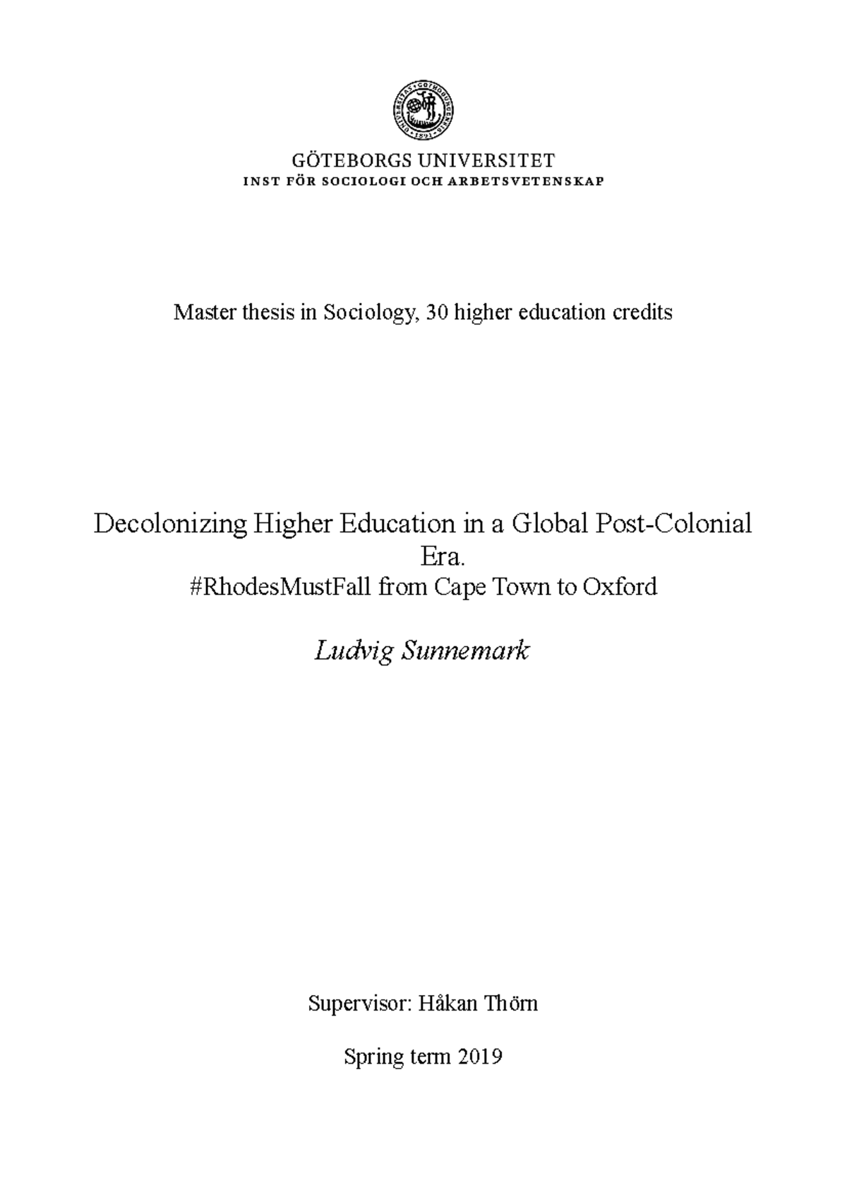Decolonizing Higher Education in a Globa - Master thesis in Sociology ...