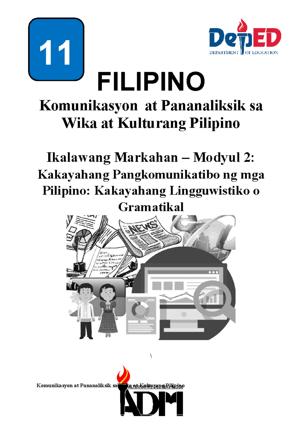 Fil11-Komunikasyon Q2 Mod Wk2-1 - FILIPINO Komunikasyon at Pananaliksik sa Wika at Kulturang ...