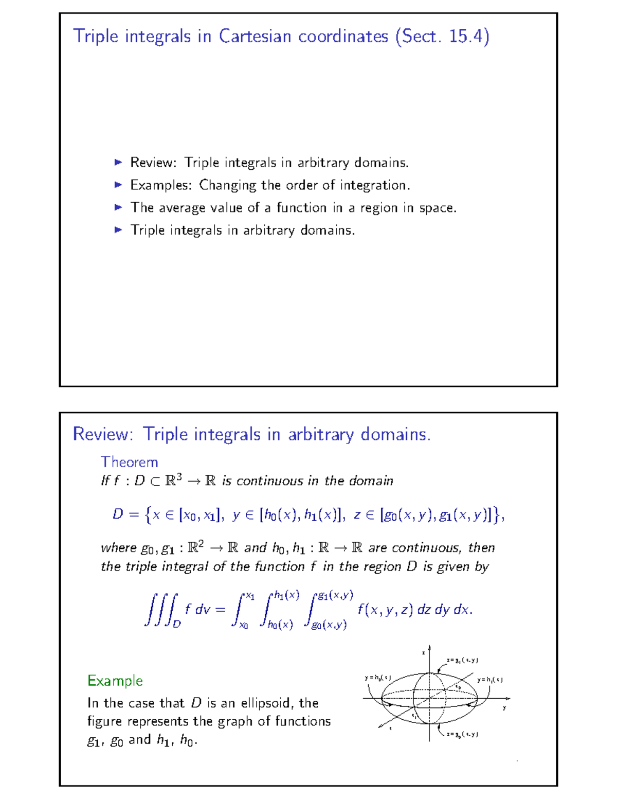 Triple Integrals 4 - ... - Triple integrals in Cartesian coordinates ...