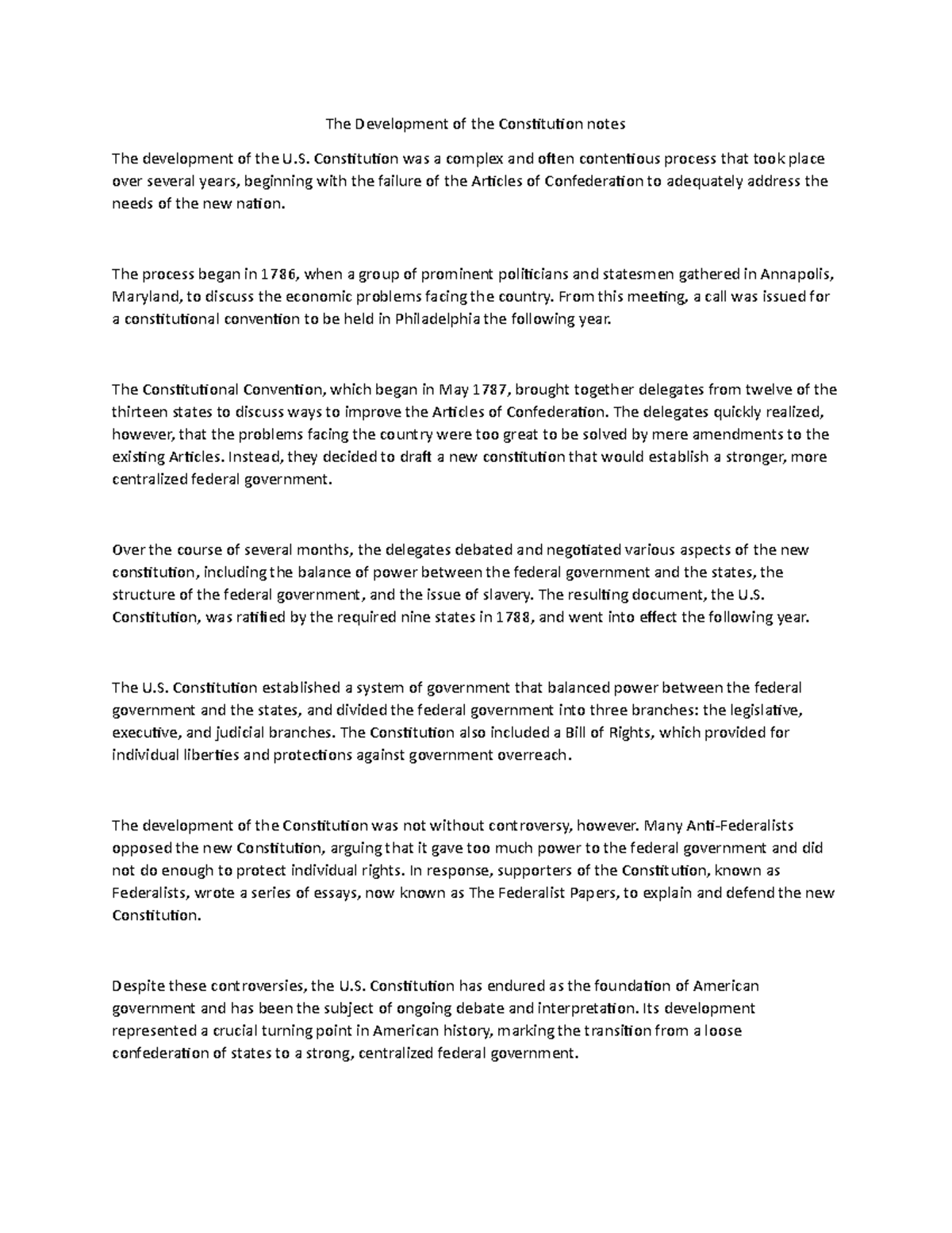 The Development of the Constitution notes - Constitution was a complex ...