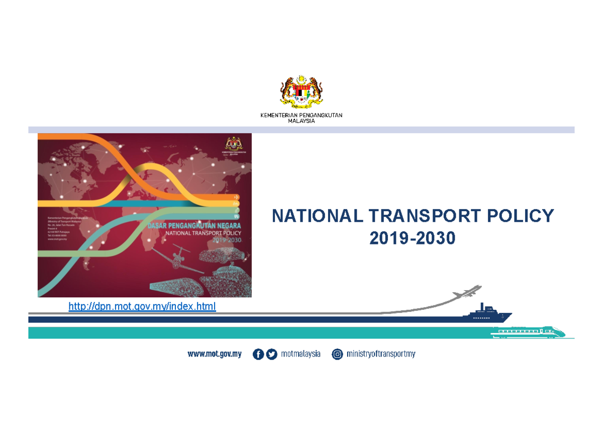 Transport Policy Malaysia - NATIONAL TRANSPORT POLICY 2019- ####### dpn ...