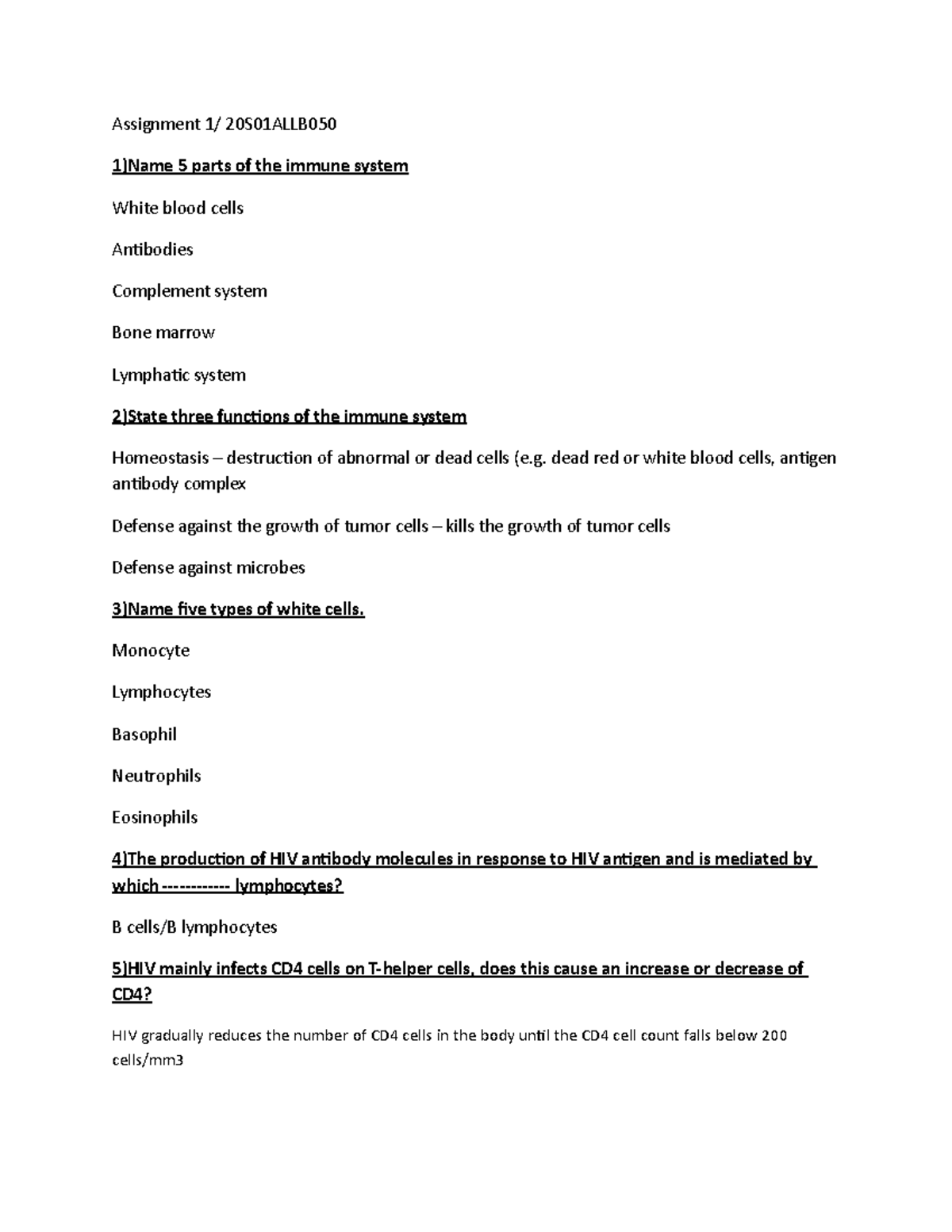 Assignment 1 - dead red or white blood cells, antigen antibody complex ...