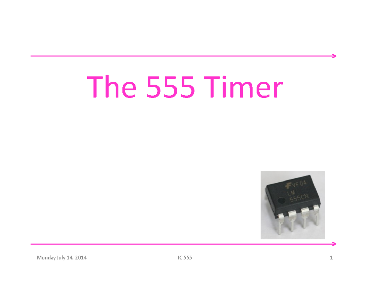 Module 5 - Analog Circuits - The 555 Timer What is the IC 555? The IC ...