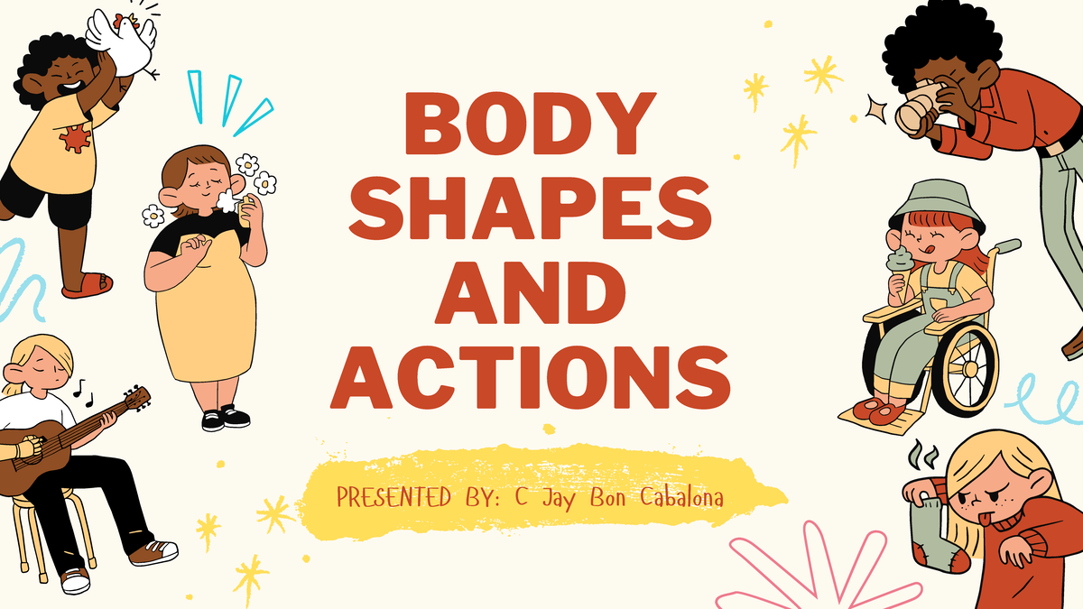 BODY Shape AND Action - PRESENTED BY: C Jay Bon Cabalona BODY SHAPES ...