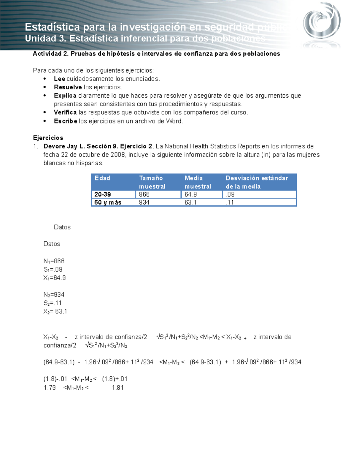 Actividad 2 docxkljklukjk docx4546546546 - Unidad 3. Estadística inferencial para dos ...