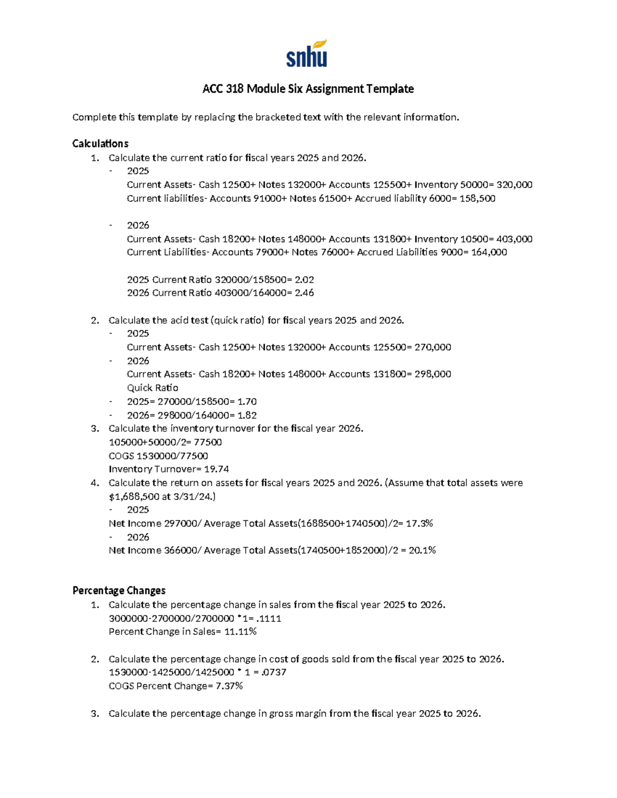ACC 318 Module Six Assignment - Calculations 1. Calculate the current ...