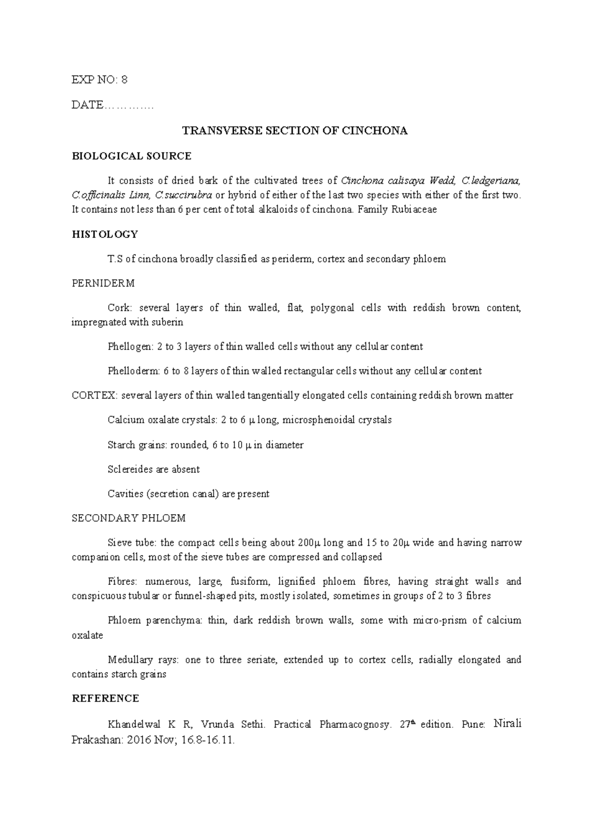 Cinchona expt - EXP NO: 8 DATE............. TRANSVERSE SECTION OF ...