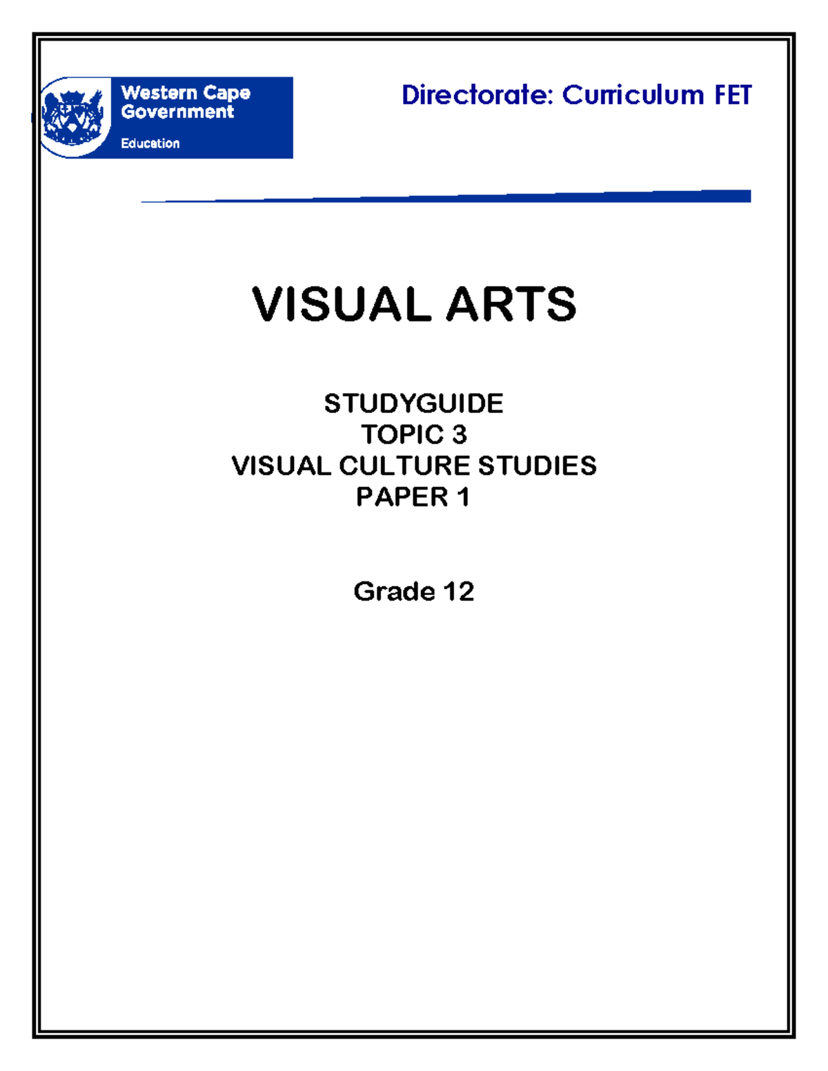 Visual Arts Theory Study guide Gr12 2021 - Directorate: Curriculum FET ...