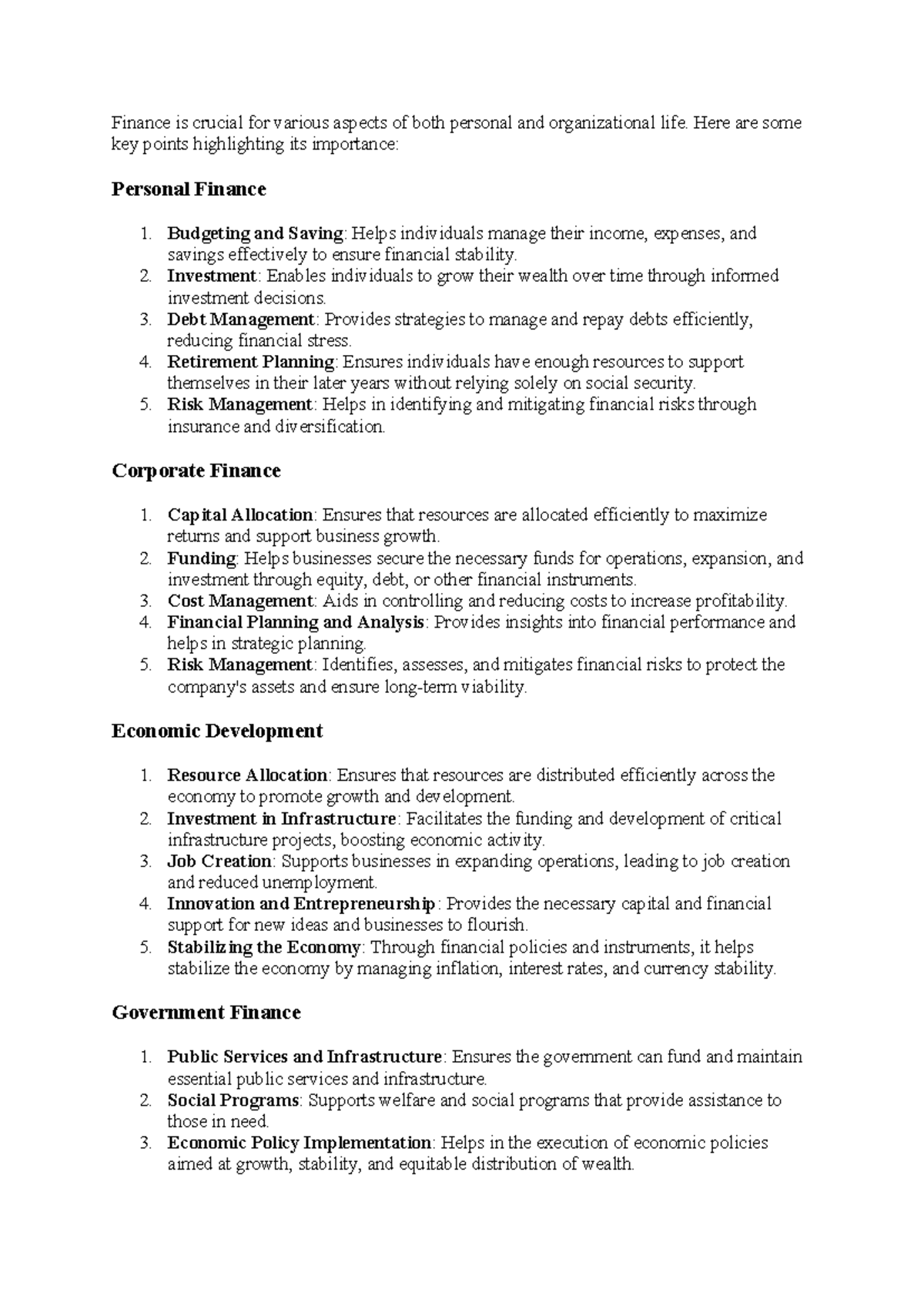 Finance is crucial for various aspects of both personal and ...