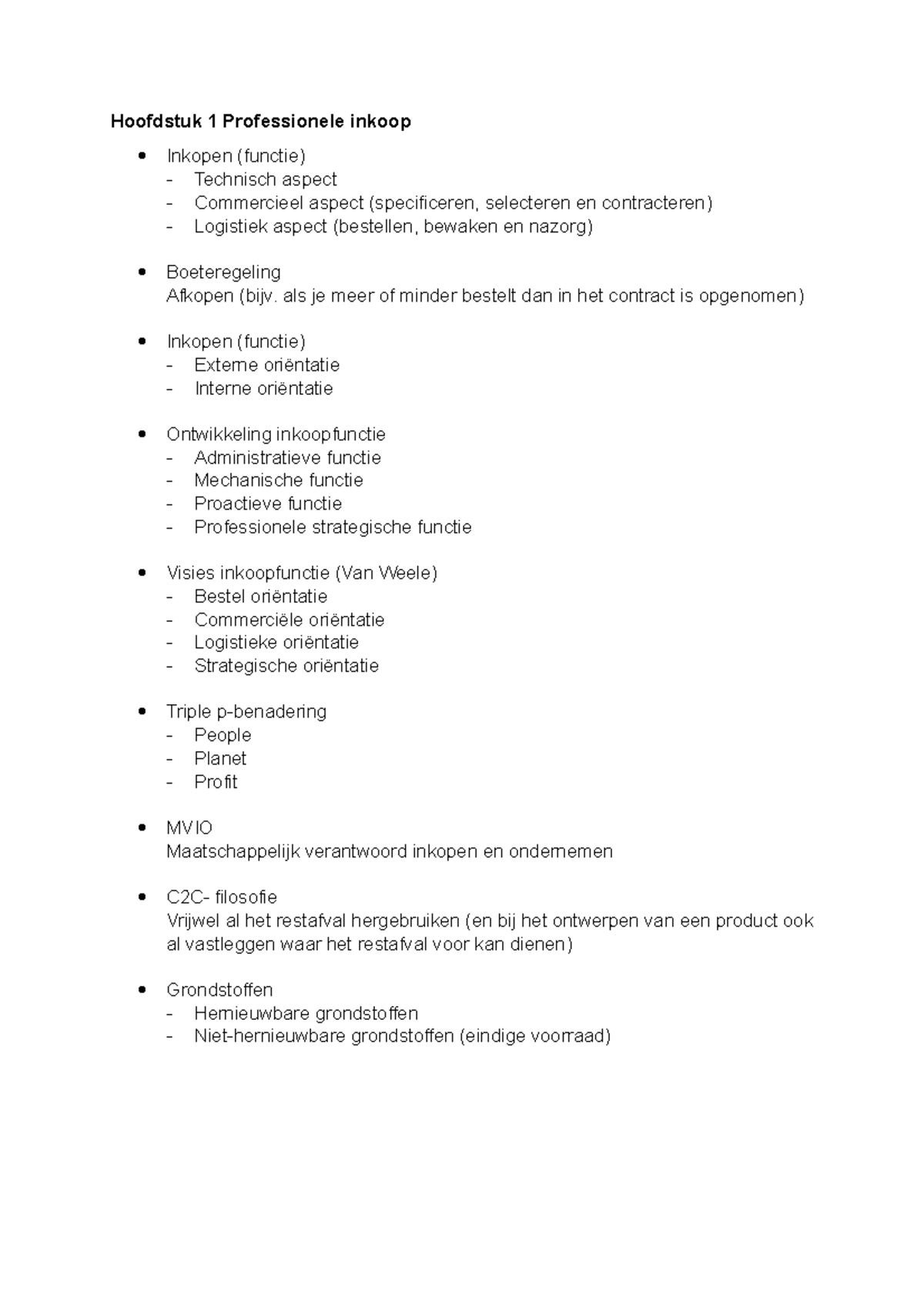 Samenvatting inkoop - Hoofdstuk 1 Professionele inkoop Inkopen (functie ...