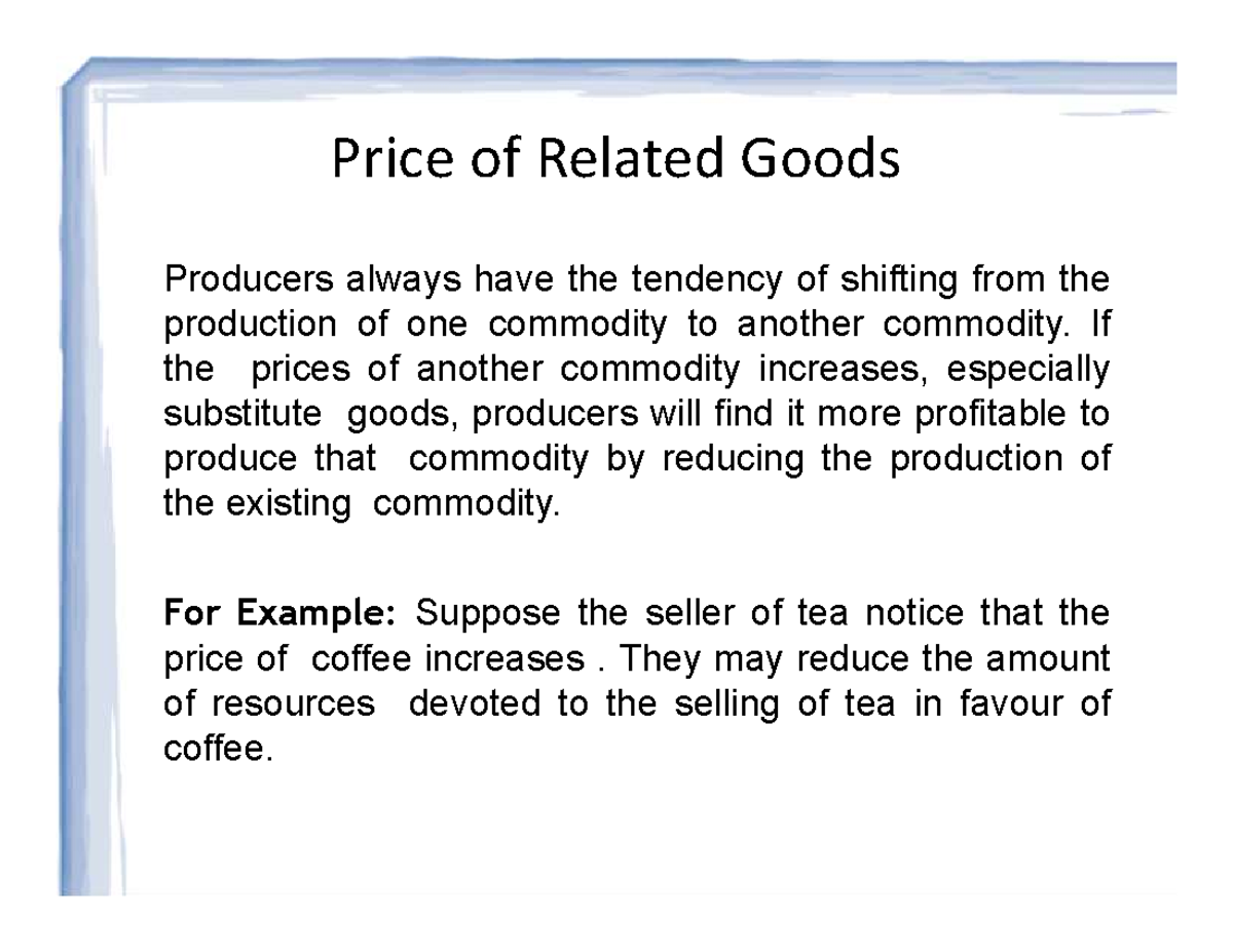 DOL2 - PPT - Price of Related Goods Producers always have the tendency ...
