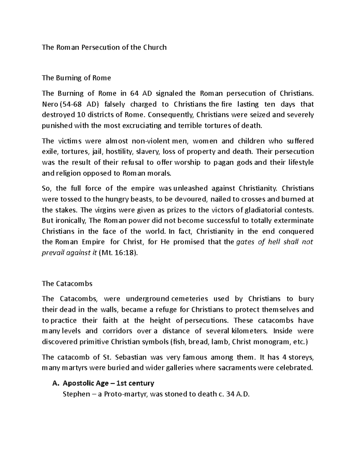 The Roman Persecution of the Church - Nero (54-68 AD) falsely charged ...