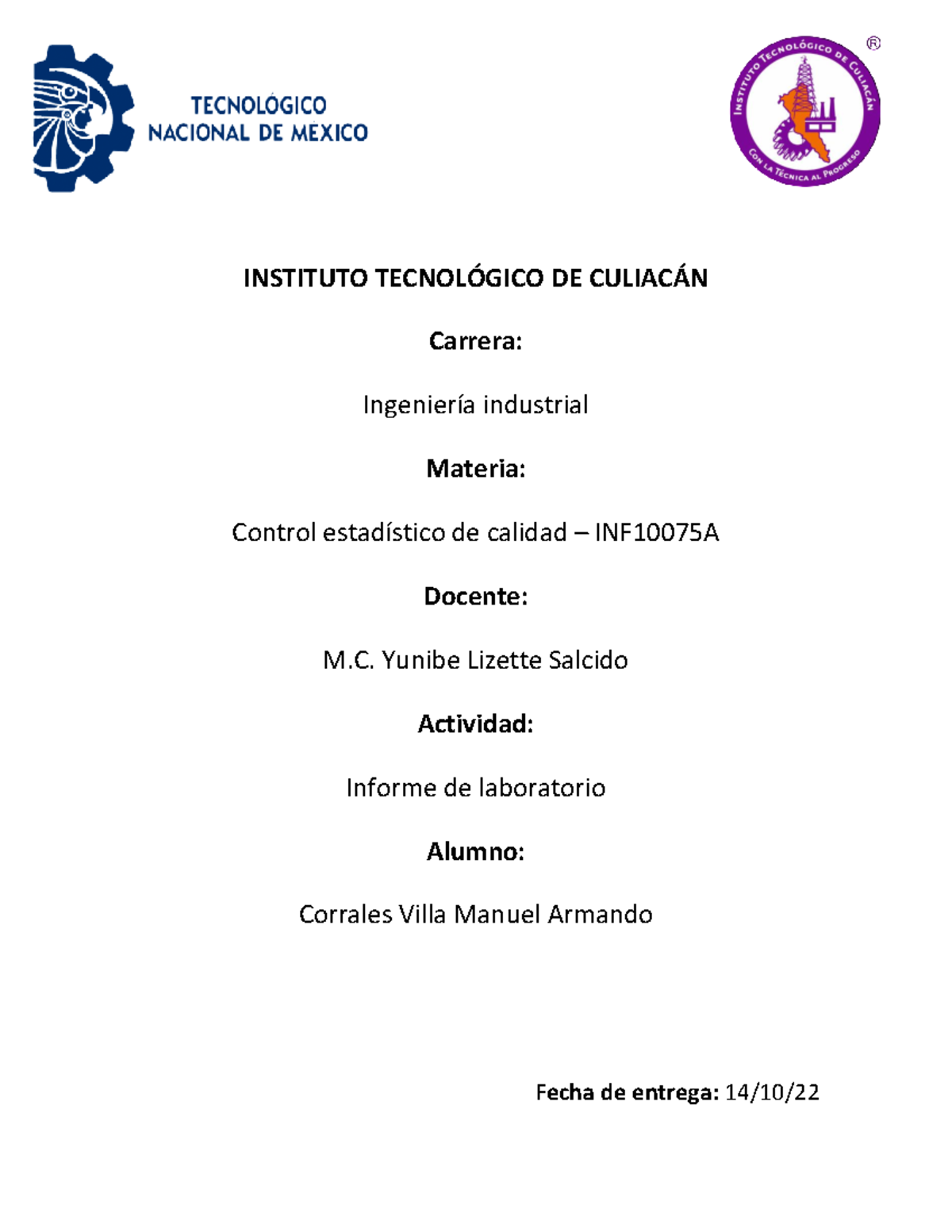 Informe de laboratorio CEC - INSTITUTO TECNOL”GICO DE CULIAC¡N Carrera ...