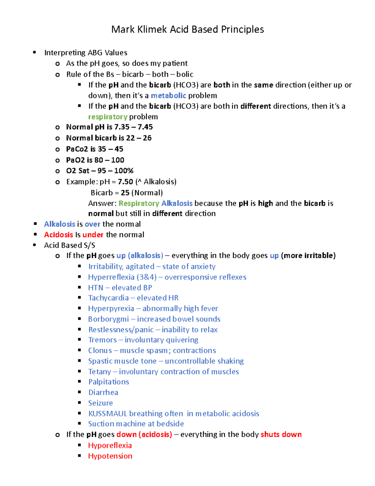 Mark Klimek Acid Based Principles - o Normal bicarb is 22 – 26 o PaCo2 ...