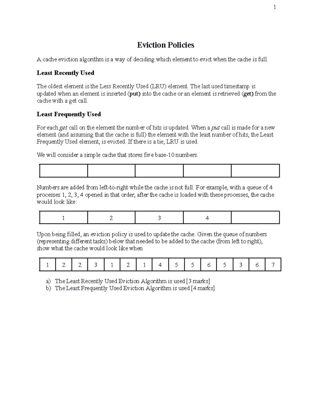 CS 330 - Assignment 1 - Question 6 - 1 Eviction Policies A cache ...