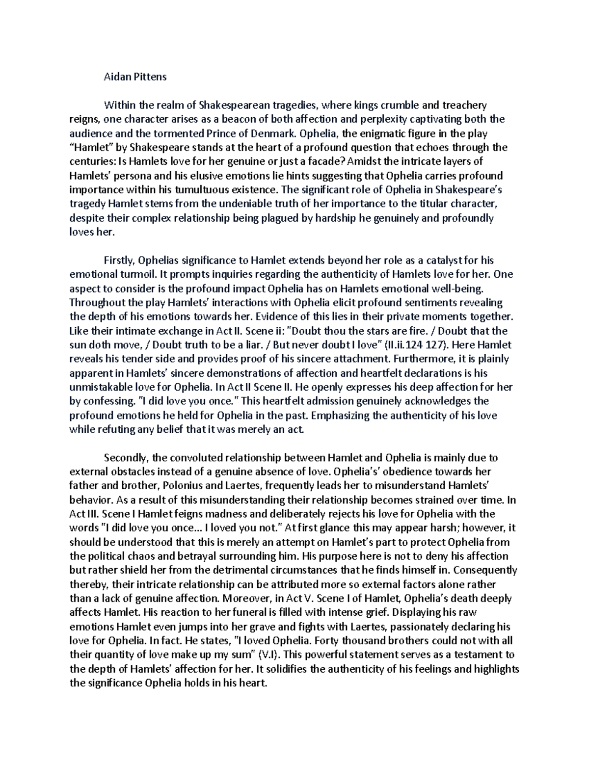 Hamlet essay 3 - Summary of bio - Aidan Pittens Within the realm of ...