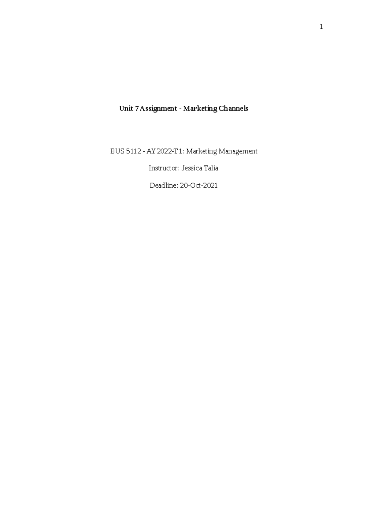 Marketing Strategy Unit 7 Assignment - Marketing Channels - 1 Unit 7 ...