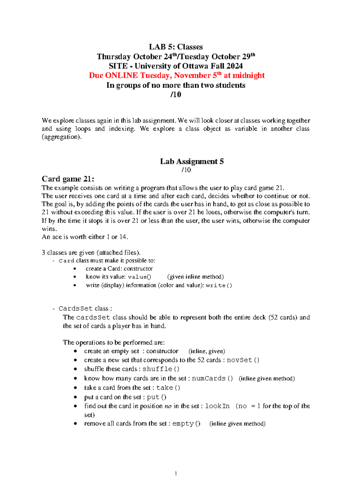 LAB5 CSI2372 A F201 - Lab 5 - 1 LAB 5: Classes Thursday October 24th/Tuesday October 29th SITE ...