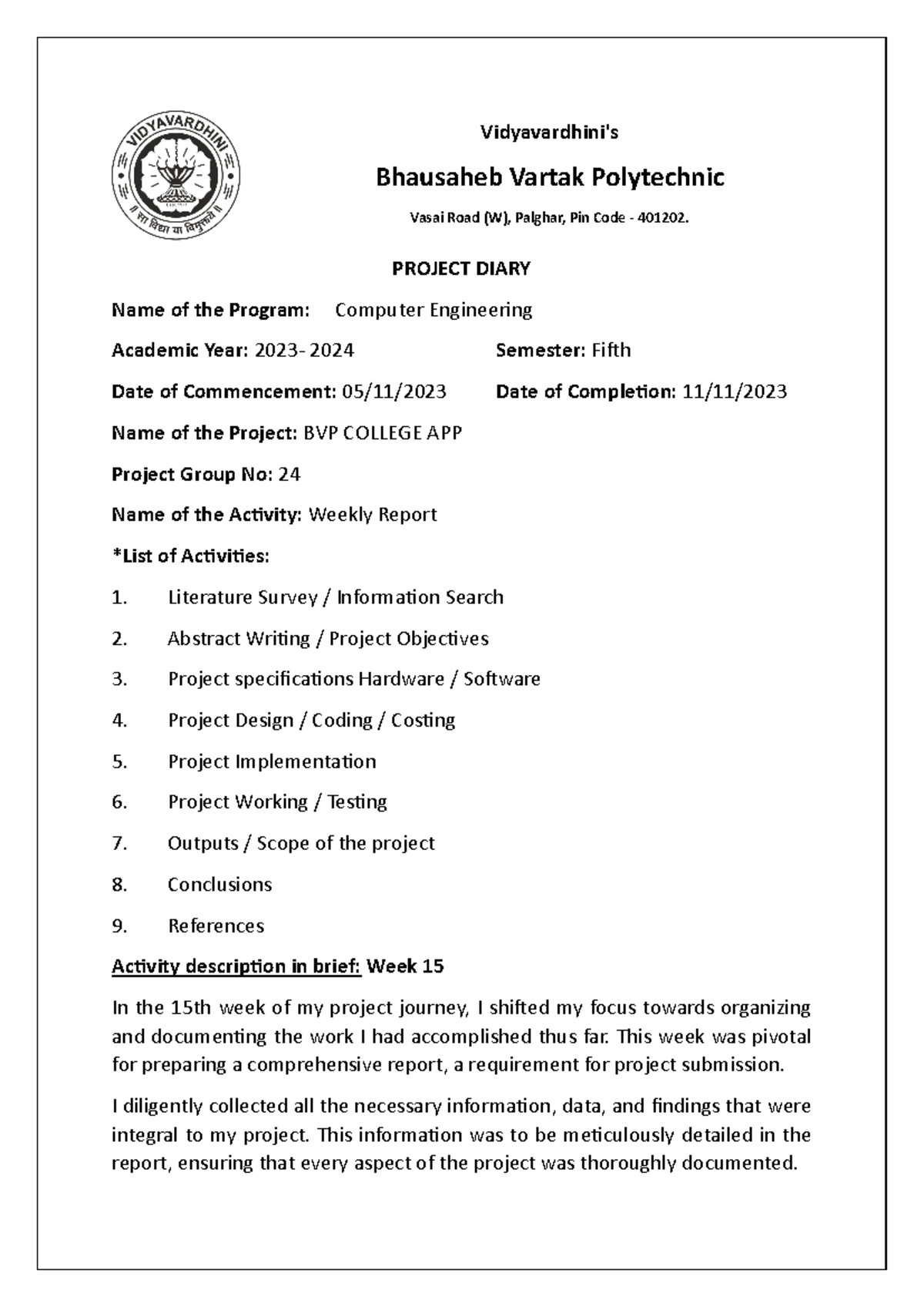 CPP diary week15 - PROJECT DIARY Name of the Program: Computer Engineering Academic Year: 2023 ...