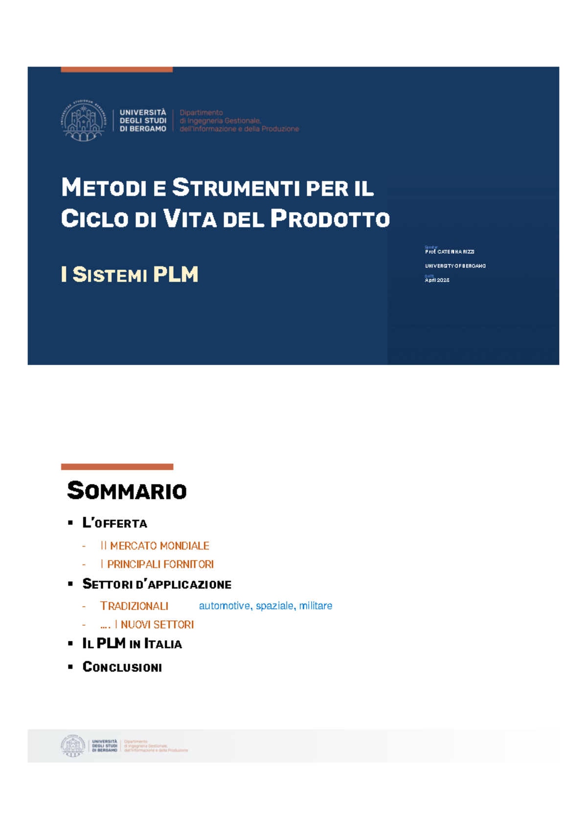 L13 Sistemi PLM - SLIDE USATE A LEZIONE - Speaker Prof. CATERINA RIZZI ...