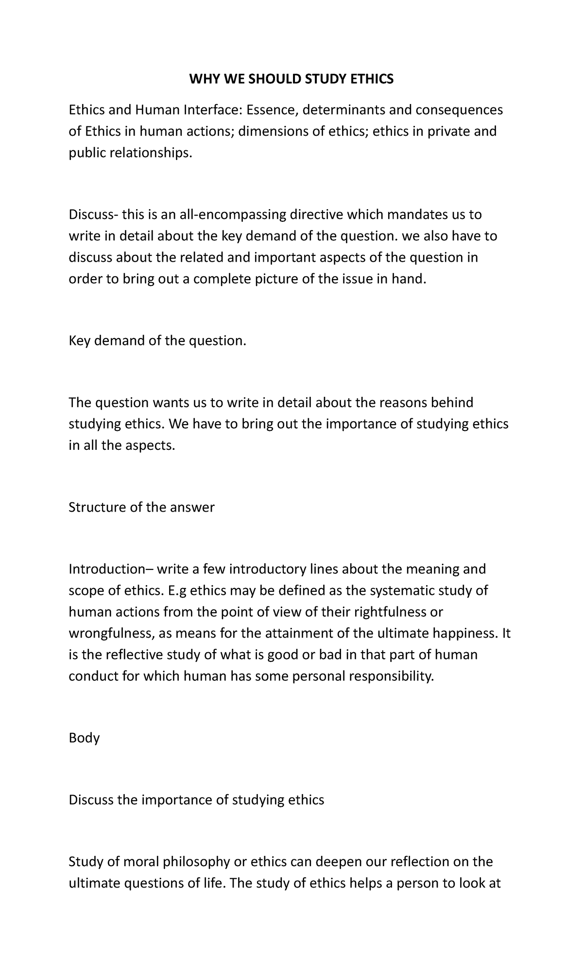 Ethics - Hope it will help you - WHY WE SHOULD STUDY ETHICS Ethics and ...