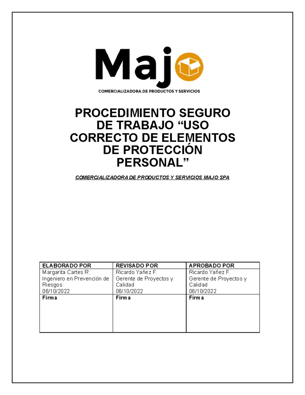 PST011 USO Correcto DE EPP - ELABORADO POR REVISADO POR APROBADO POR ...