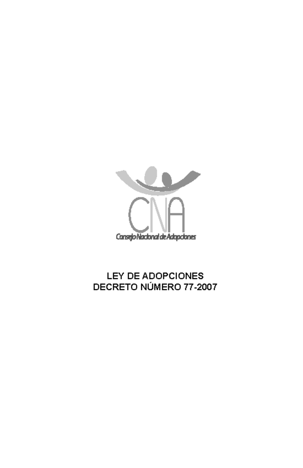 Ley de Adopciones - LEY DE ADOPCIONES DECRETO N⁄MERO 77- INDICE TITULO ...