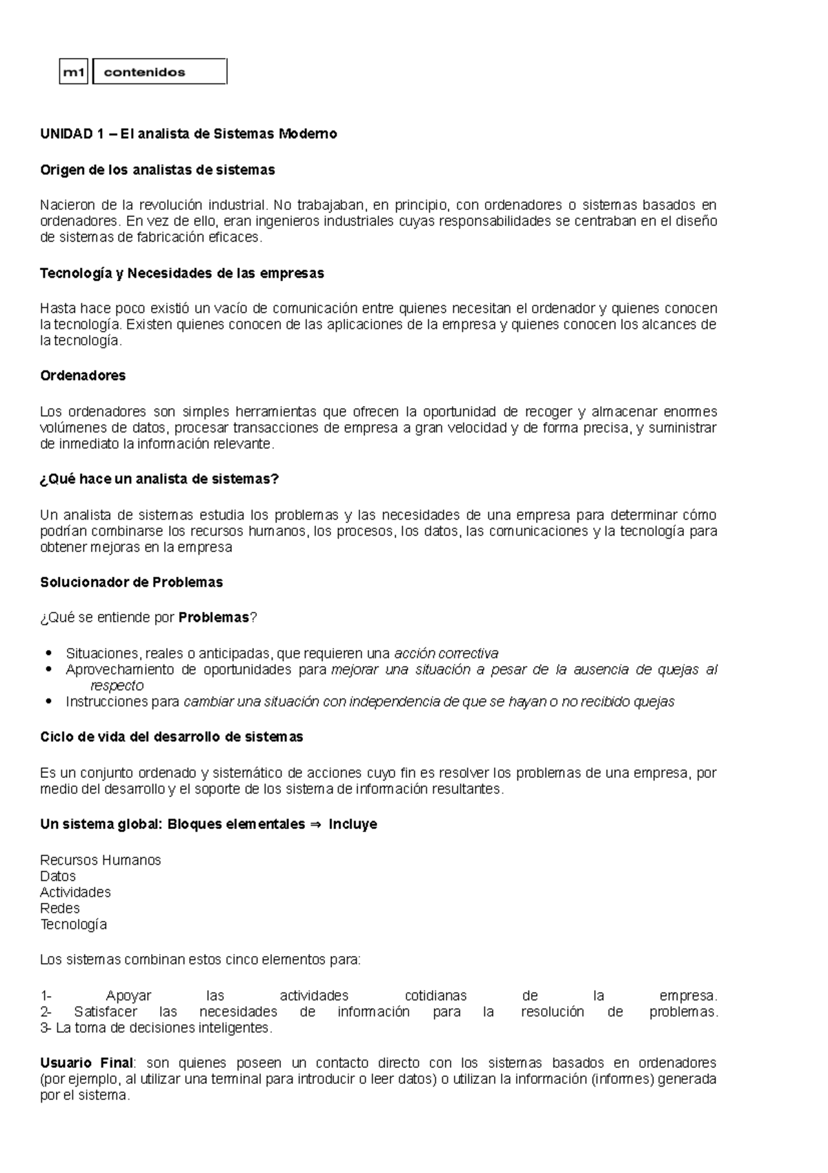 Terico - teoria - UNIDAD 1 – El analista de Sistemas Moderno Origen de ...