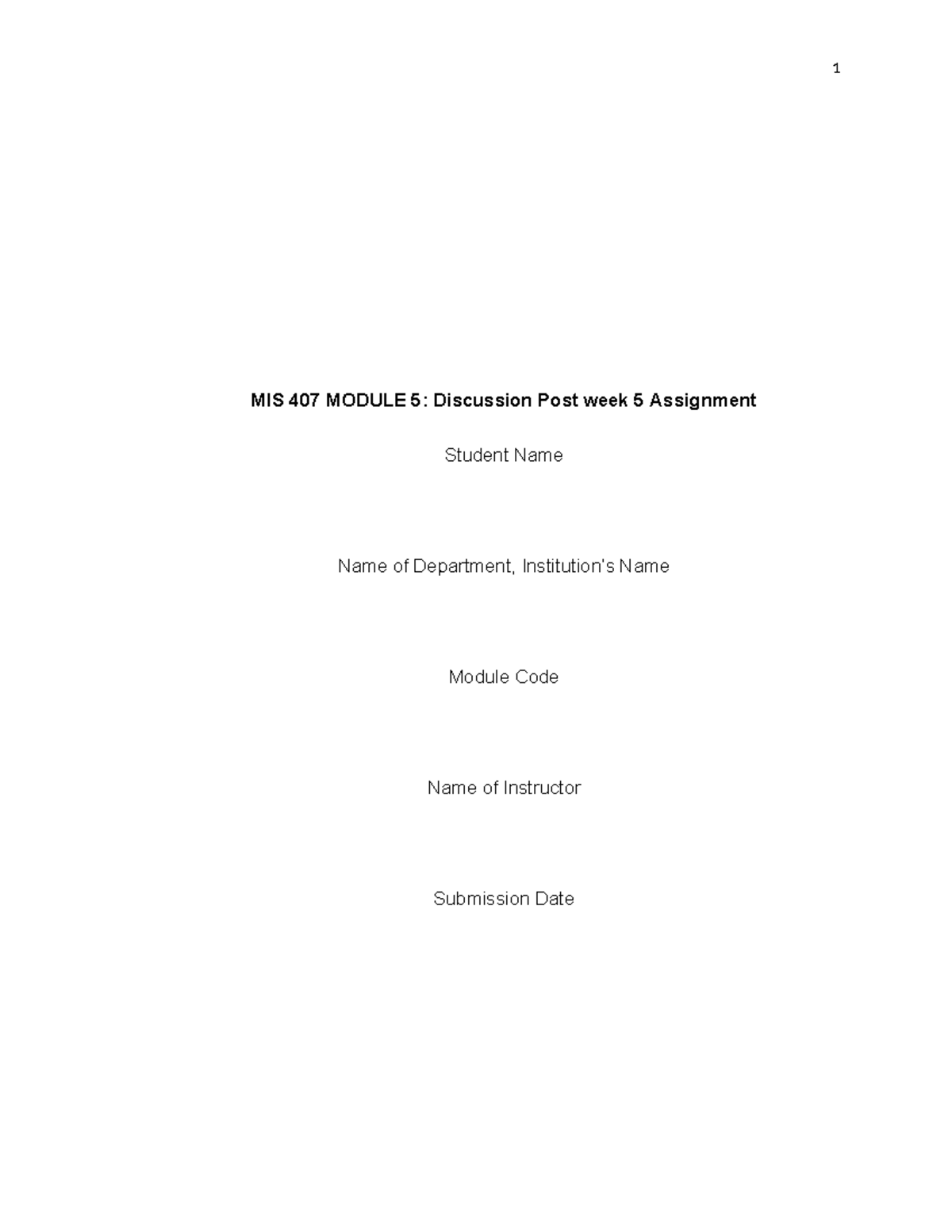 MIS 407 Module 5#discussion post - MIS 407 MODULE 5: Discussion Post ...