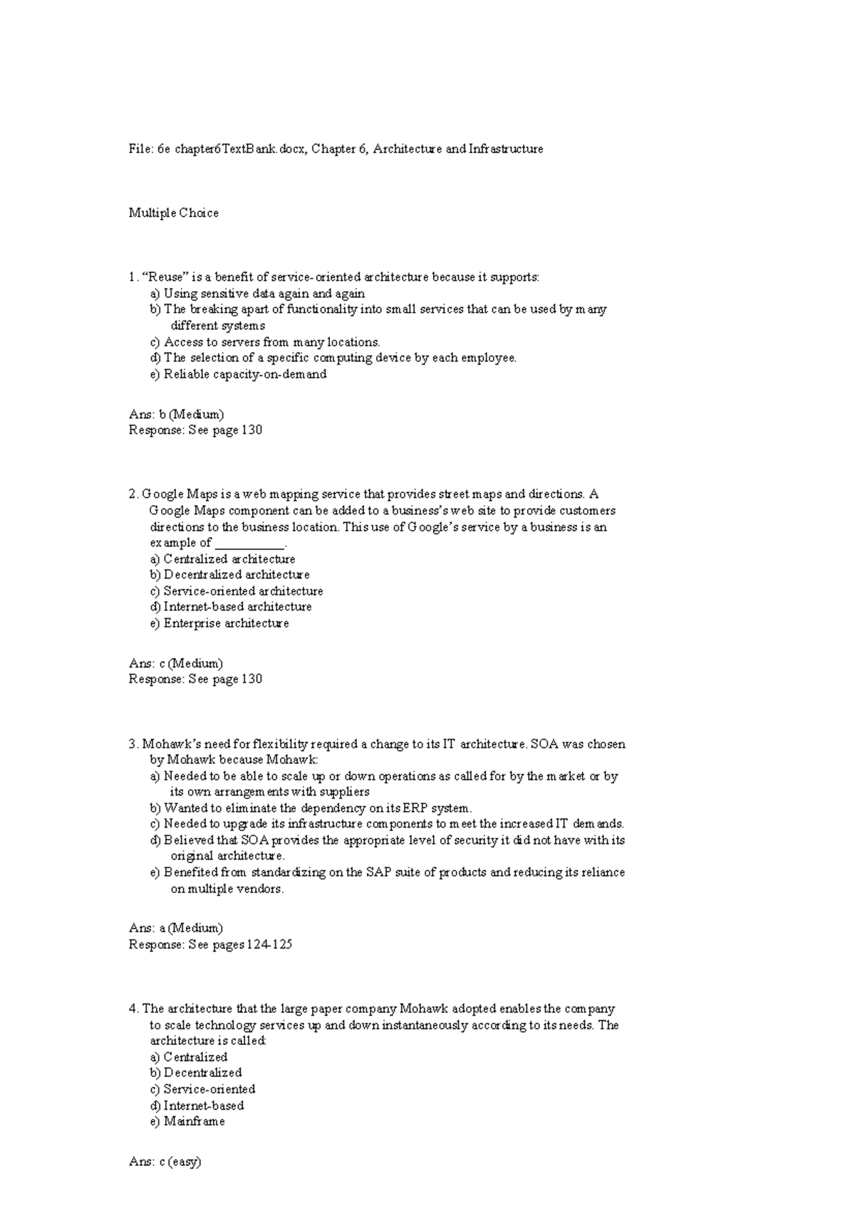 Ch06 - File: 6e chapter6TextBank.docx, Chapter 6, Architecture and Infrastructure - File: 6e ...