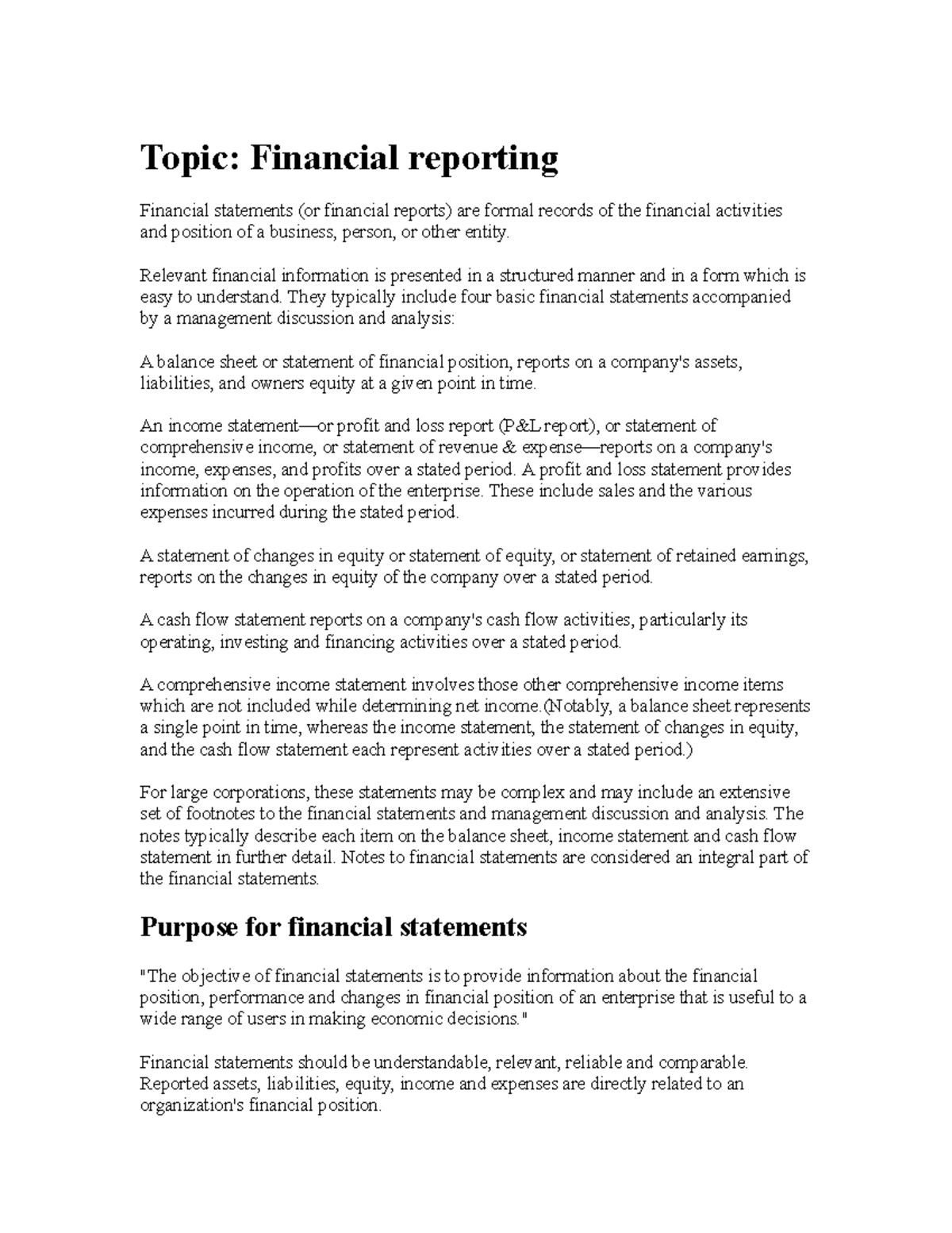 Financial reporting - Topic: Financial reporting Financial statements ...