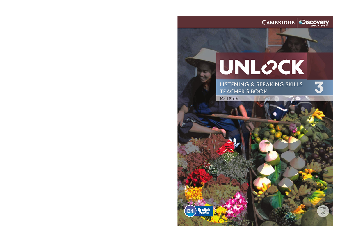 Pdfcoffee - for practice - Matt Firth B LISTENING & SPEAKING SKILLS TEACHER’S BOOK DVD Learning ...