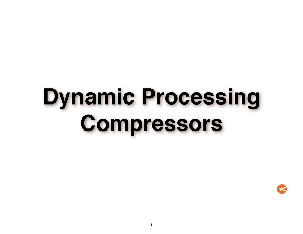 W2RPRDynamic Processing Compressors - Dynamic Processing Compressors ‣ Dynamic Range ...