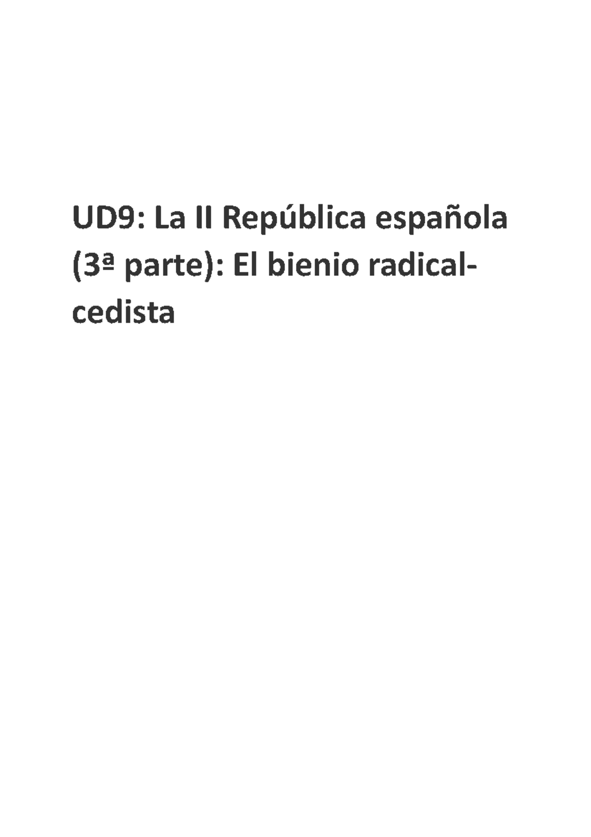 UD9 La II República española (3ª parte) El bienio radical-cedista - UD9 ...