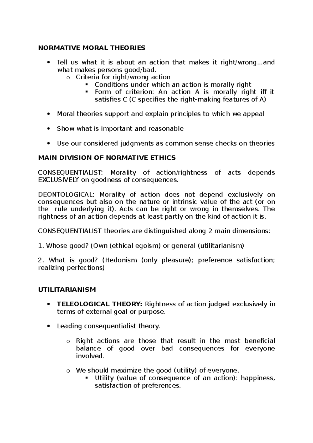 Utilitarianism Spring 2016 - NORMATIVE MORAL THEORIES Tell us what it ...
