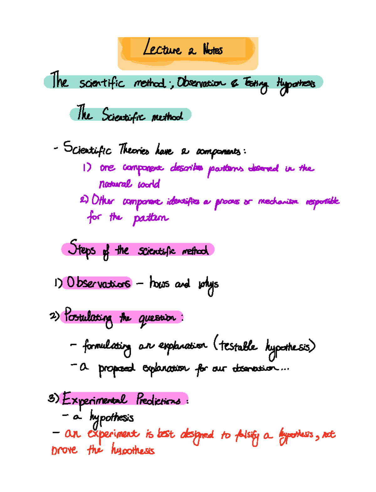 Lecture 2-4 - Lecture 2 Notes The scientific method Observation Testing ...