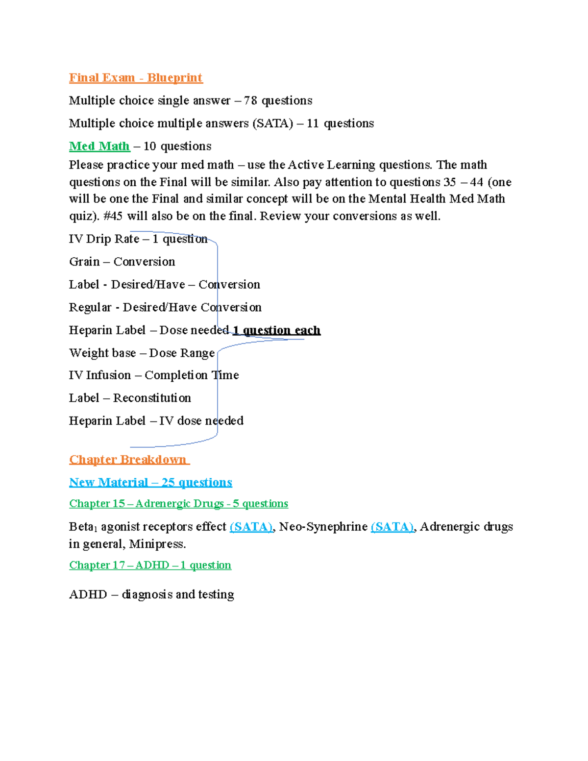 Final Exam - The math questions on the Final will be similar. Also pay ...